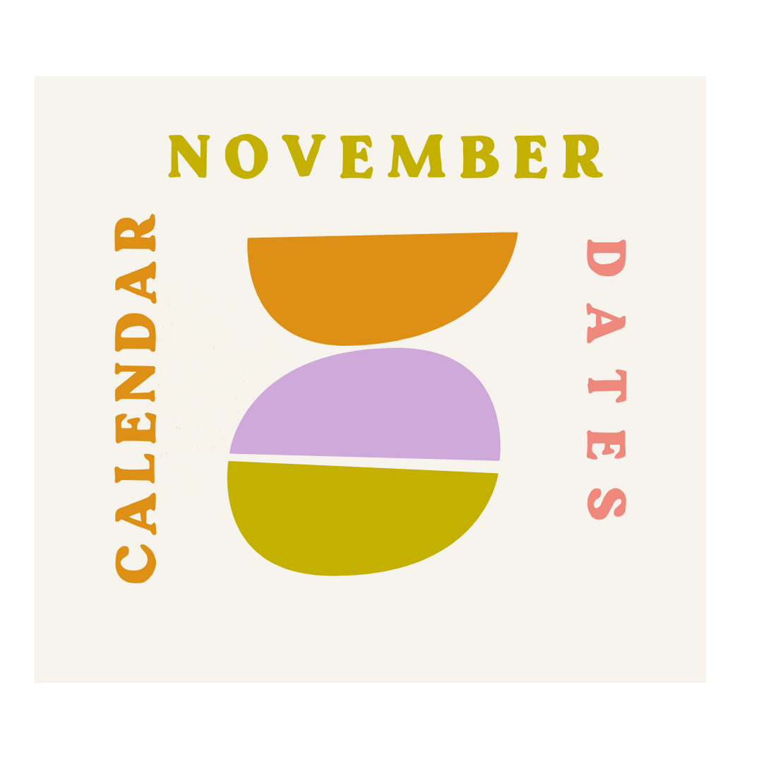 November 2022 - Dates For Your Calendar, Social Media and Marketing ...