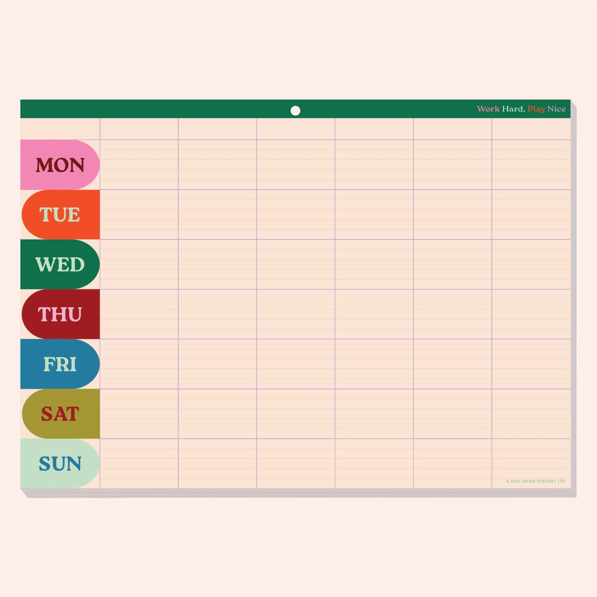 A4 Weekly / Monthly Planner Pad | Work Hard, Play Nice– Good Tuesday